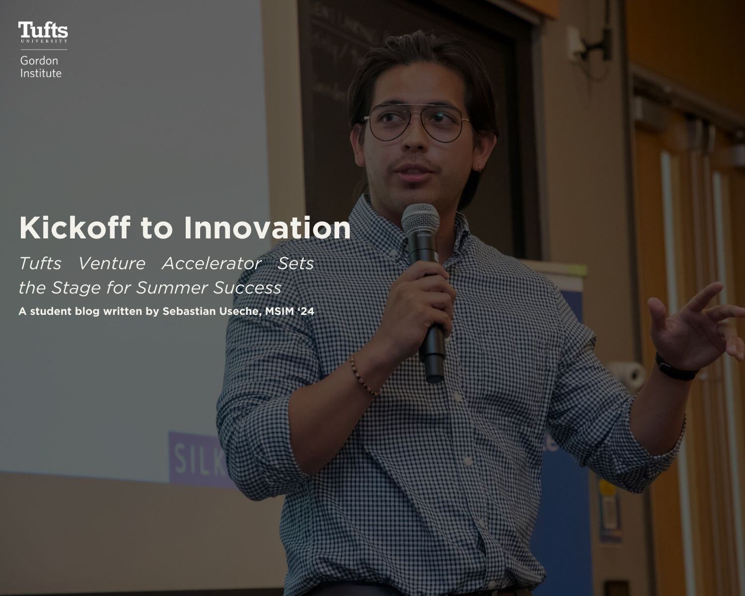 Kickoff to Innovation: Tufts Venture Accelerator Sets the Stage for Success